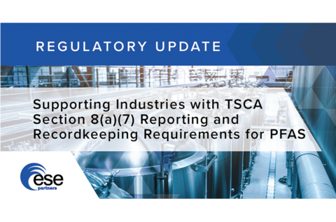 Supporting Industries with TSCA Section 8(a)(7) Reporting and ...